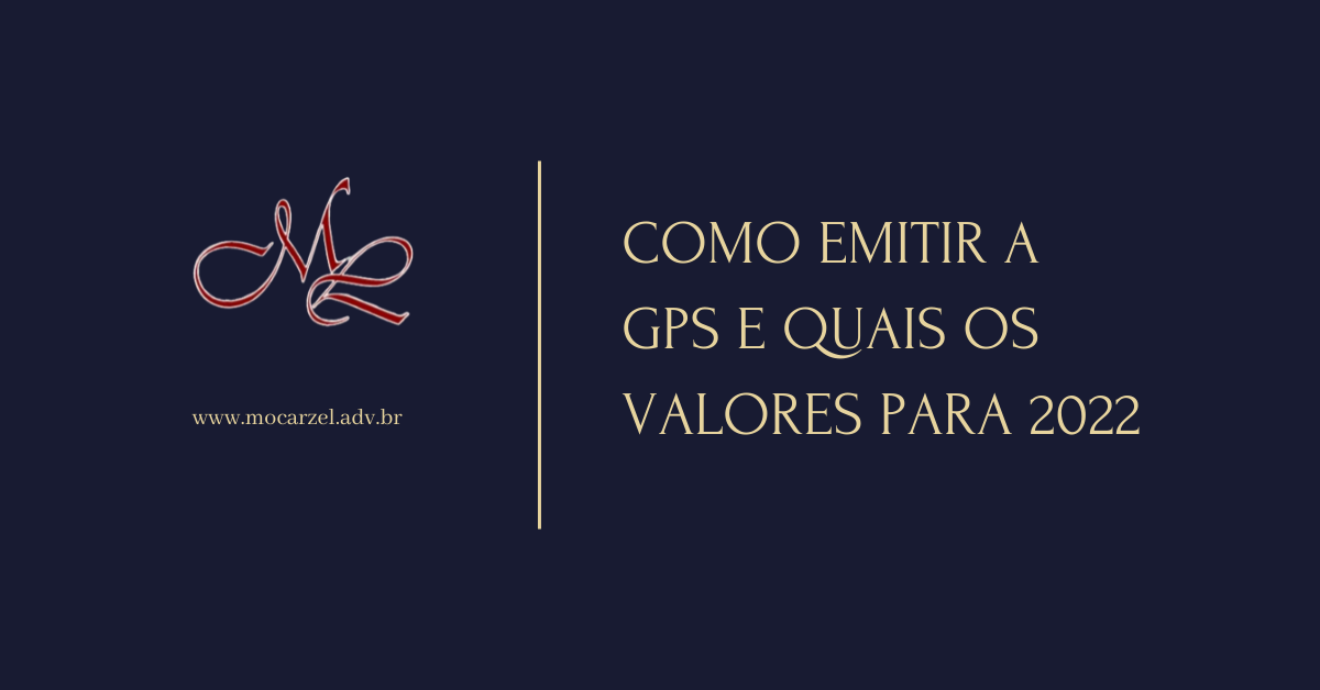 Como emitir a GPS (Guia da Previdência Social) e quais os valores para ...