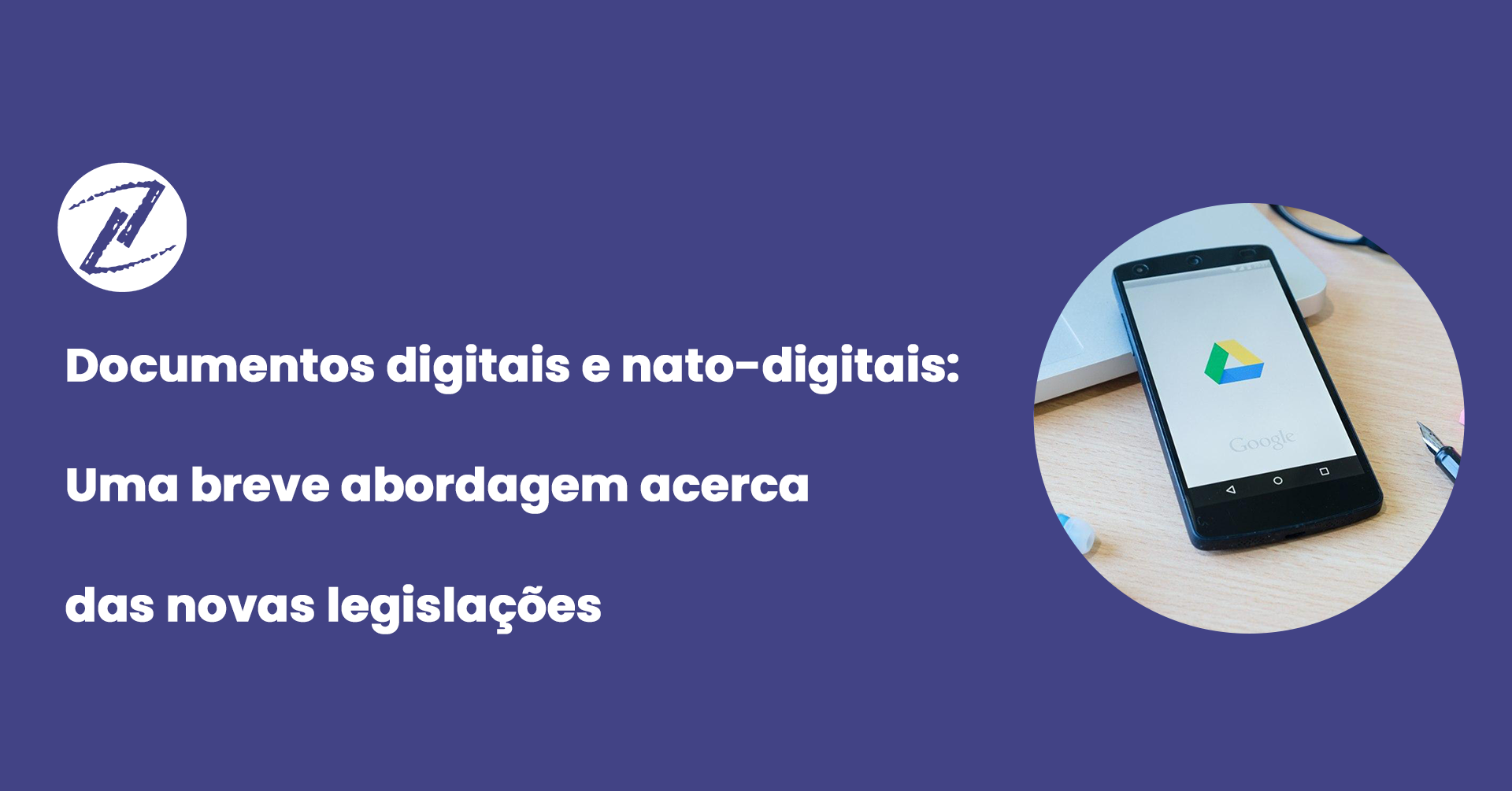 Documentos Digitais e Nato Digitais: Uma breve abordagem acerca das ...
