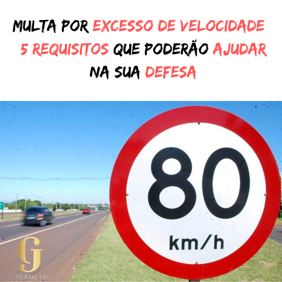 Multa por excesso de velocidade: 5 requisitos que poderão ajudar na sua ...