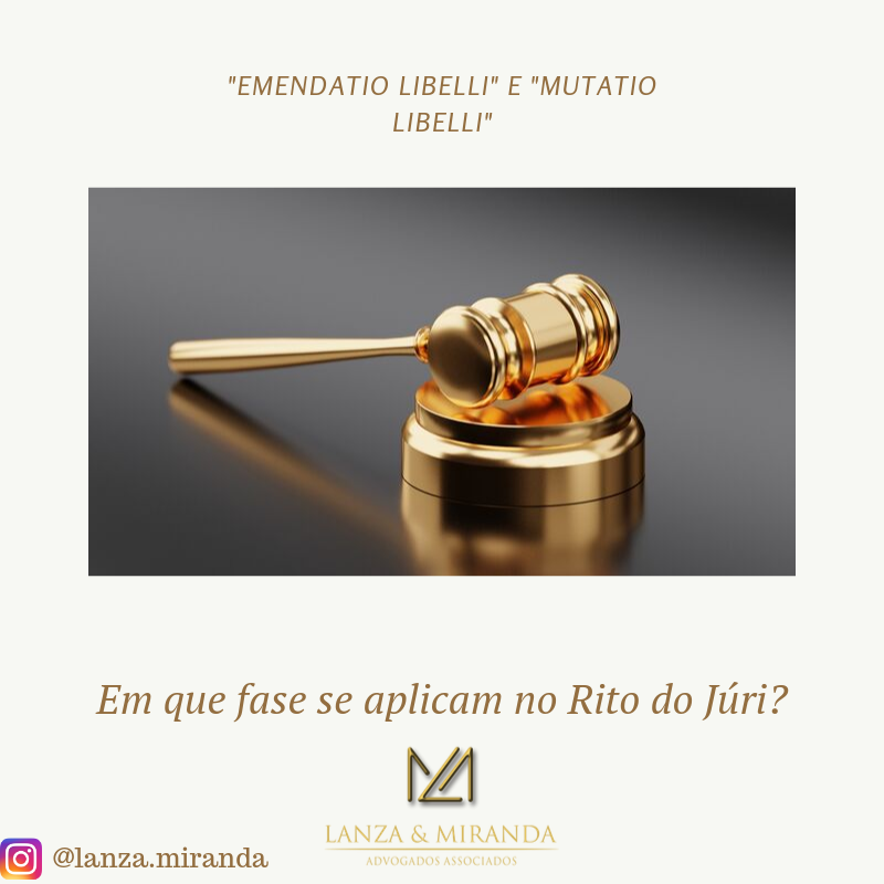“Emendatio libelli” e “mutatio libelli” em que fase se aplicam no rito ...