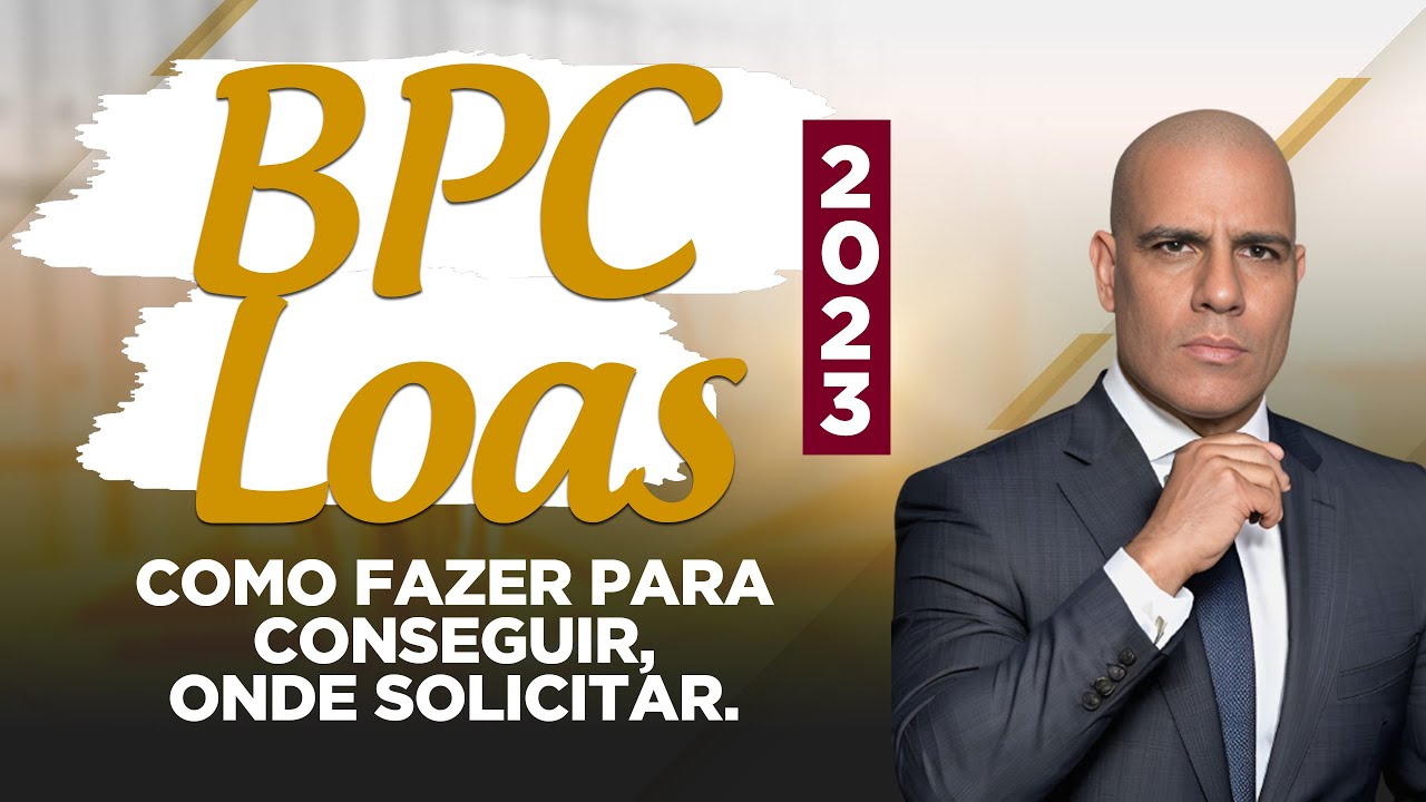 BPC loas, quais os requisitos para conseguir? Preciso de advogado ...