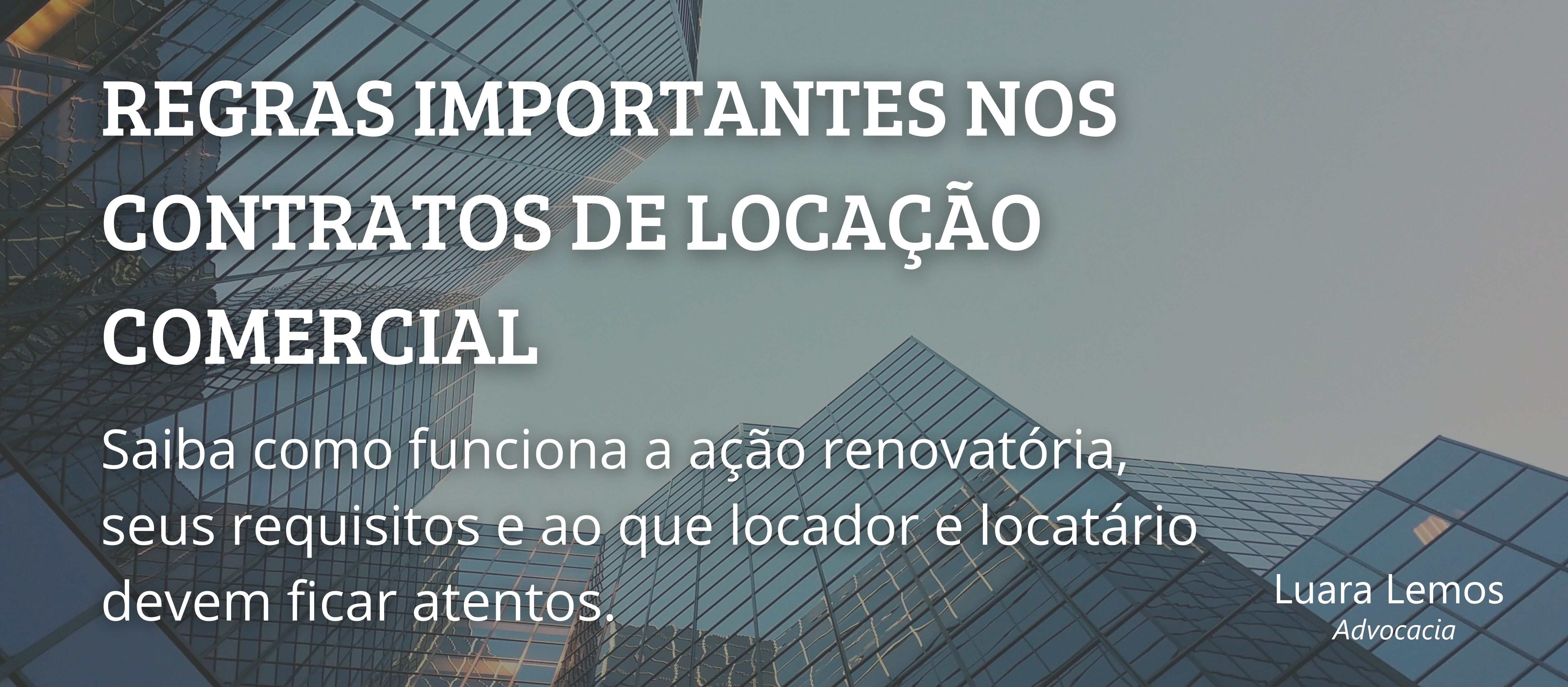 Regras importantes nos contratos de Locação Comercial | Jusbrasil
