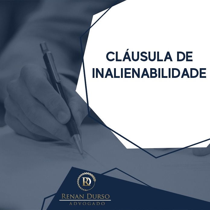 Cláusula de inalienabilidade | Jusbrasil