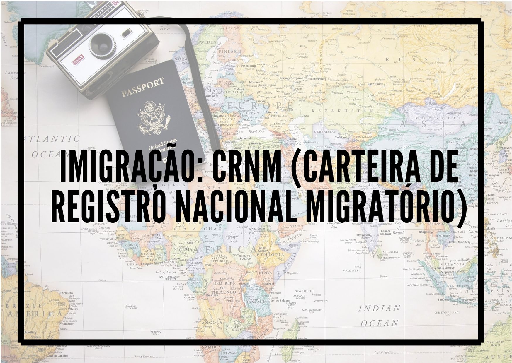 Imigração: antigo "Rne" vira "Crnm" (Carteira de Registro Nacional ...