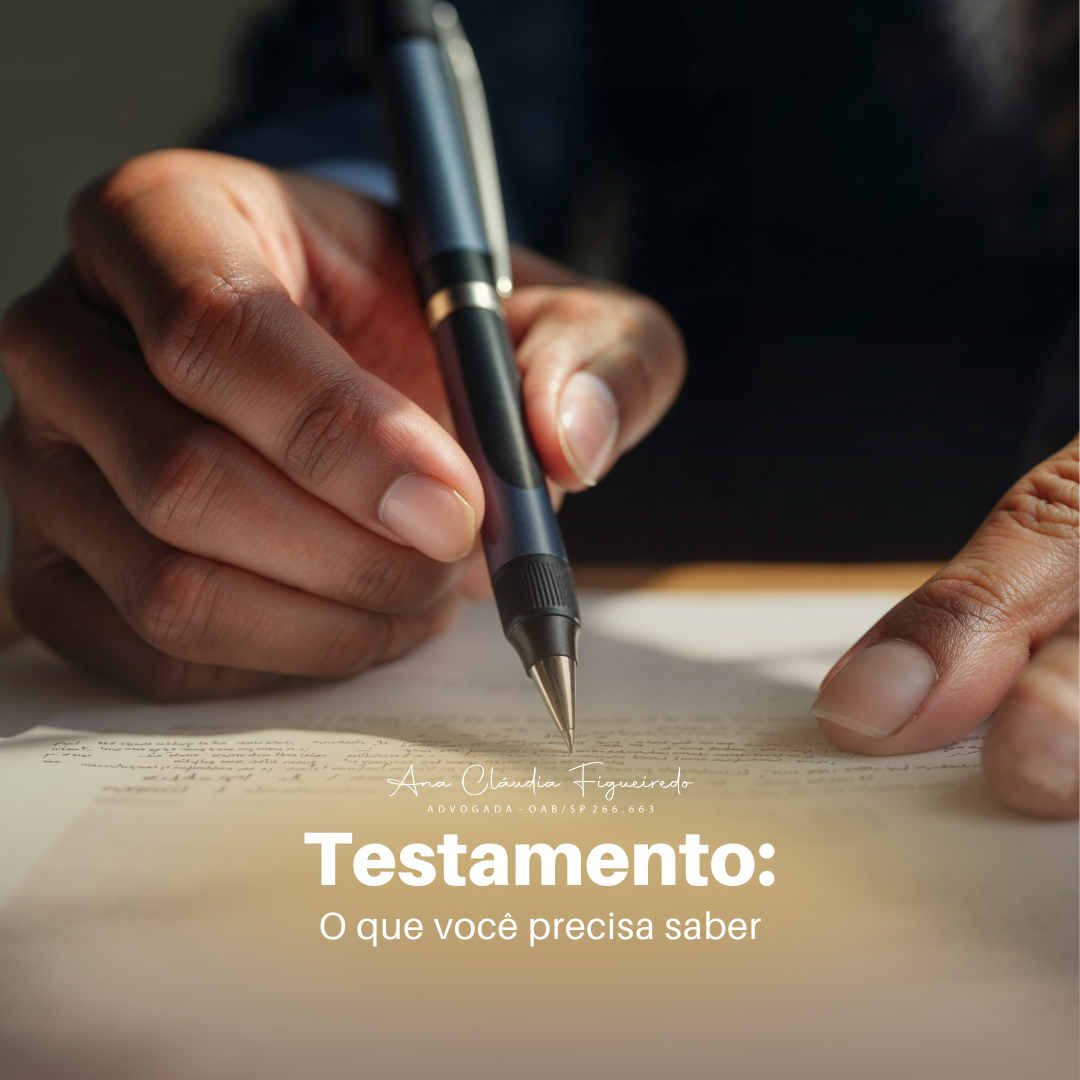 Testamento: o que você precisa saber. | Jusbrasil
