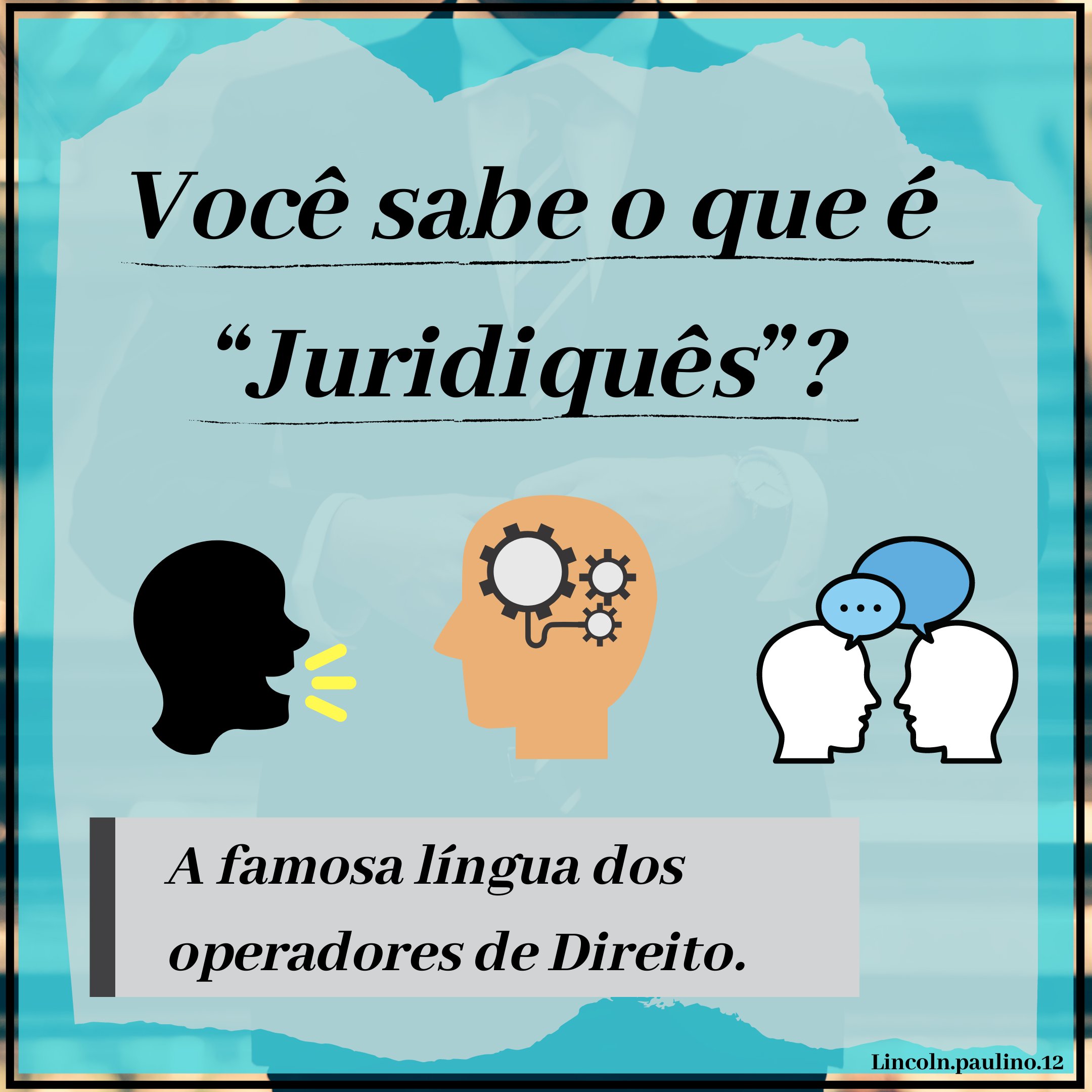 Você sabe o que é “Juridiquês”? | Jusbrasil
