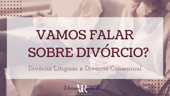 Vamos falar sobre divórcio? | Jusbrasil
