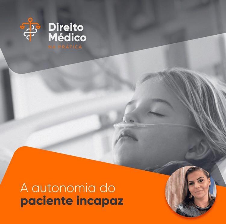 A autonomia do paciente incapaz | Jusbrasil