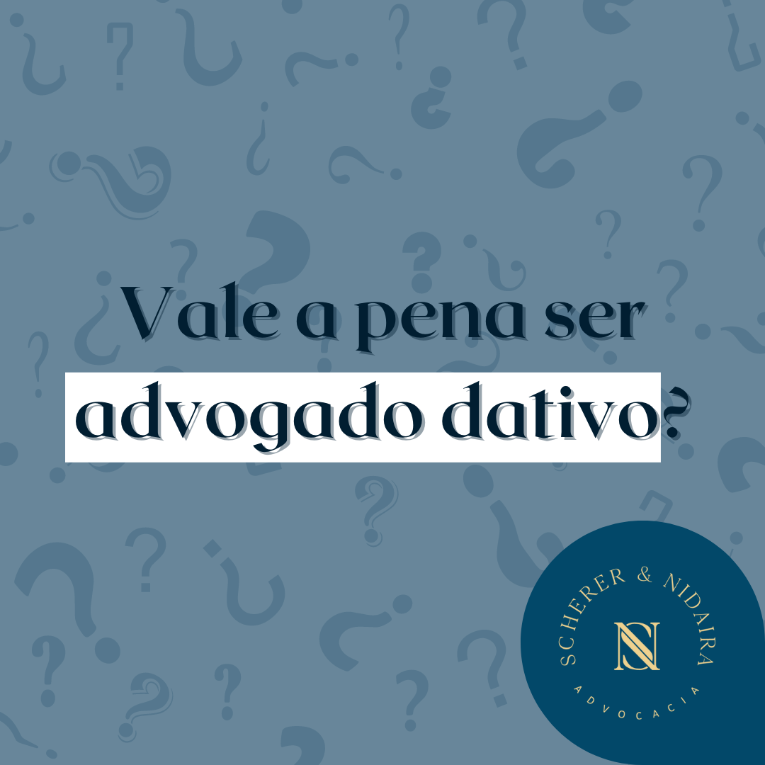 Vale a pena ser advogado dativo? | Jusbrasil
