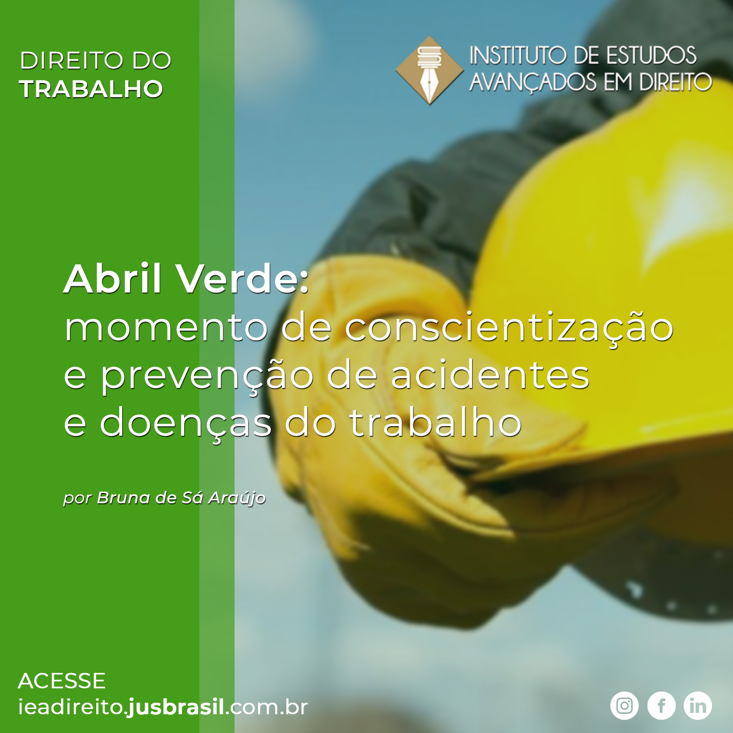 Abril Verde Momento De Conscientização E Prevenção De Acidentes E
