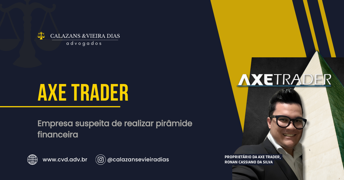 Justiça torna indisponível R$ 12 milhões da AXE TRADER | Jusbrasil