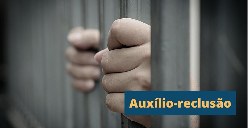 Auxílio reclusão: o que é e como funciona esse benefício? | Jusbrasil