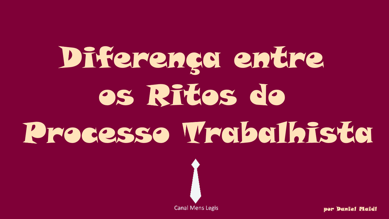 Diferença entre os Ritos do Processo Trabalhista | Jusbrasil