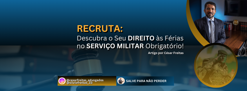 Recruta: Descubra o Seu Direito às Férias no Serviço Militar ...