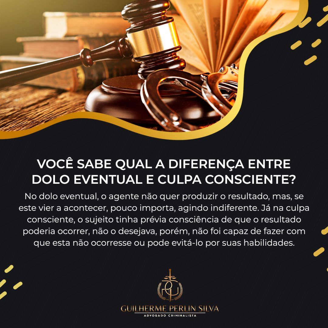 Você sabe qual a diferença entre Dolo Eventual e Culpa Consciente ...
